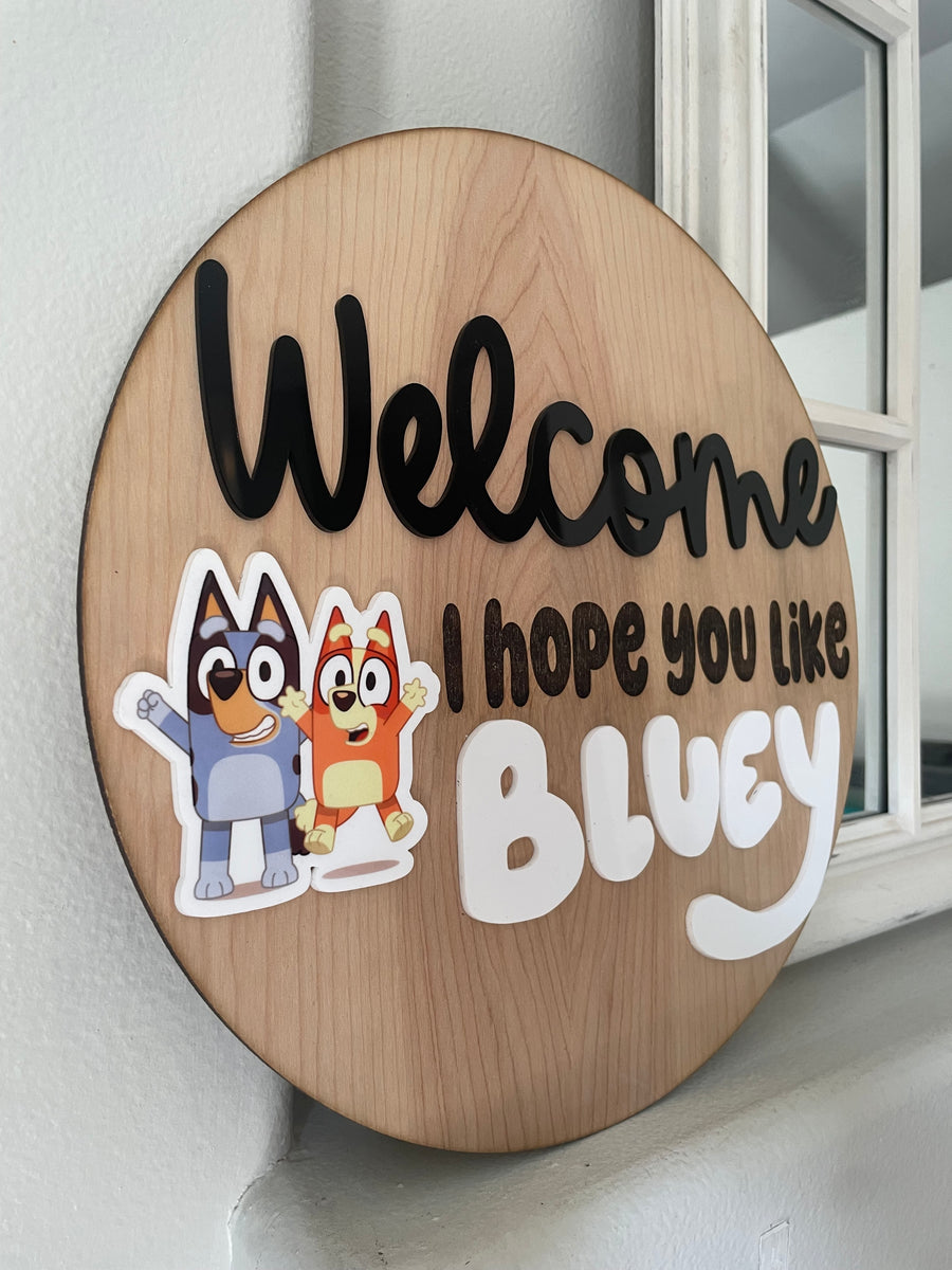 Bluey welcome sign – Craftin' While Momin'